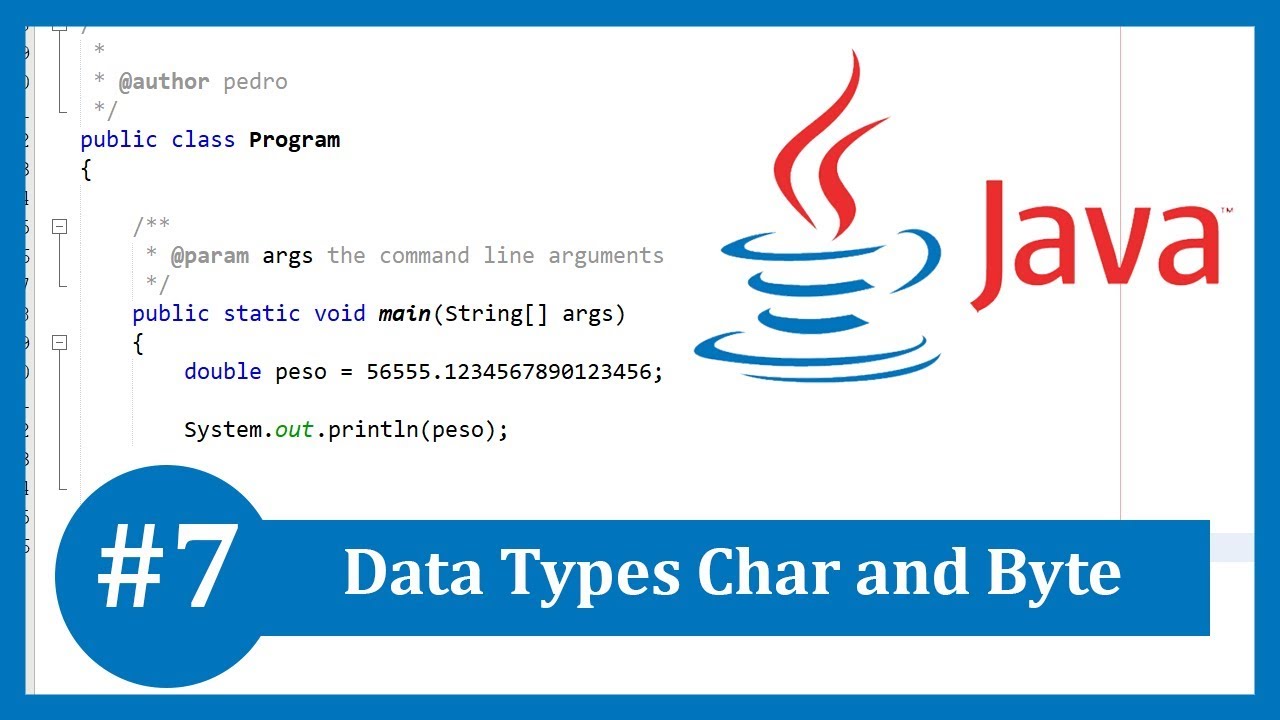 Learn Java Tutorial #7 - Data Types Char and Byte