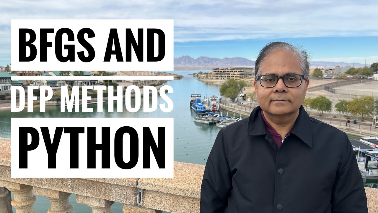 BFGS and DFP Methods, Python Program, Optimization Tutorial 23