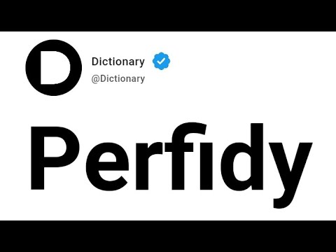 Perfidy Meaning In English