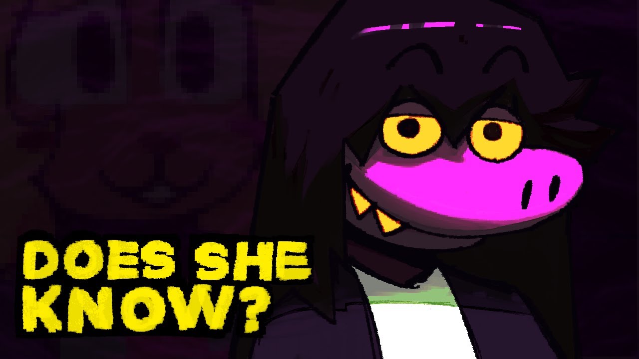 SUSIE KNOWS??? [DELTARUNE]