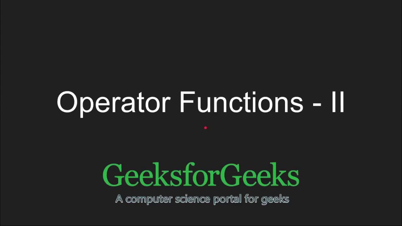 Python Programming Tutorial - Operator Functions - Part 2 | GeeksforGeeks