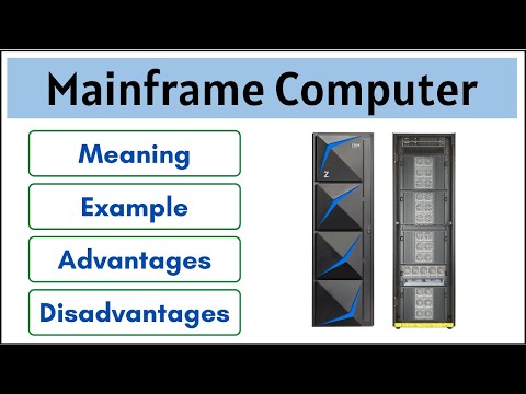 What is Mainframe Computer | Meaning | Example | Advantages | Disadvantages |