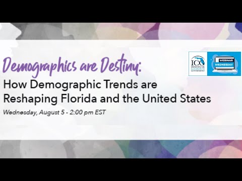 Demographics and Destiny: How Demographic Trends are Reshaping Florida and the United States