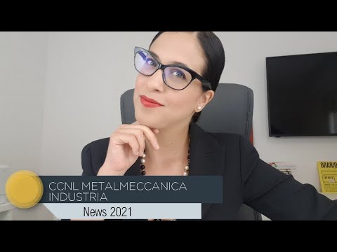 CCNL Metalmeccanica Industria - News 2021