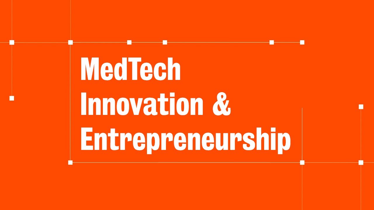 MedTech Innovation & Entrepreneurship MSc at King's College London