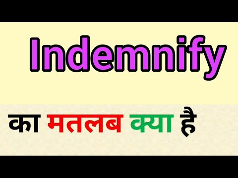 Indemnify meaning in hindi || indemnify ka matlab kya hota hai || word meaning english to hindi