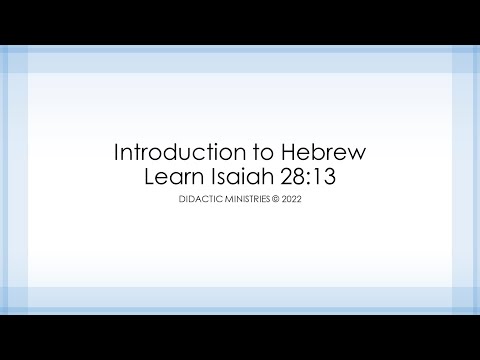 Intro to Hebrew - Learn Isaiah 28:13 Line upon line