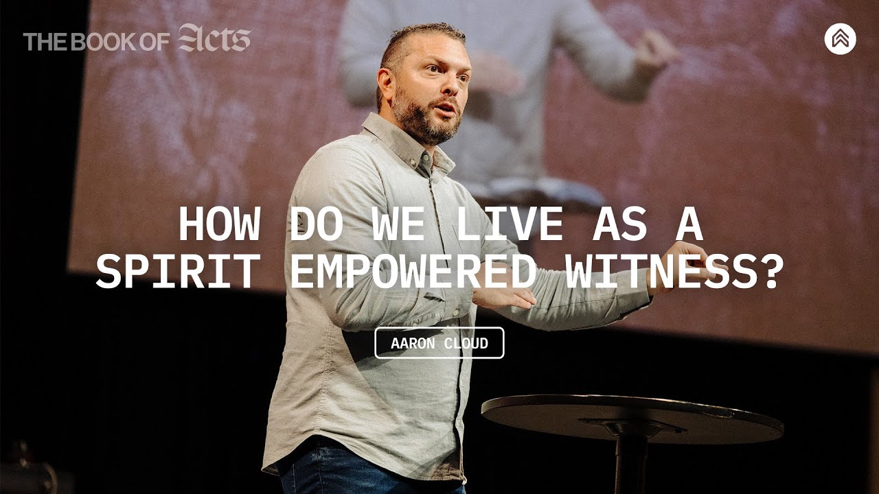 How Do We Live as a Spirit Empowered Witness? - GracePoint Church
