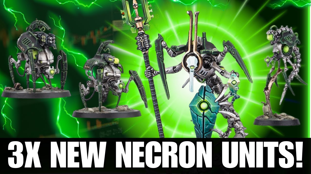 Warhammer 40K: Necrons Receive 3 BRAND NEW Units!