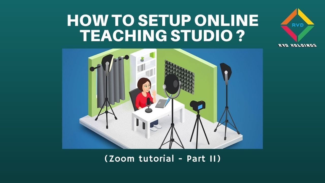How to setup online teaching studio ? - English