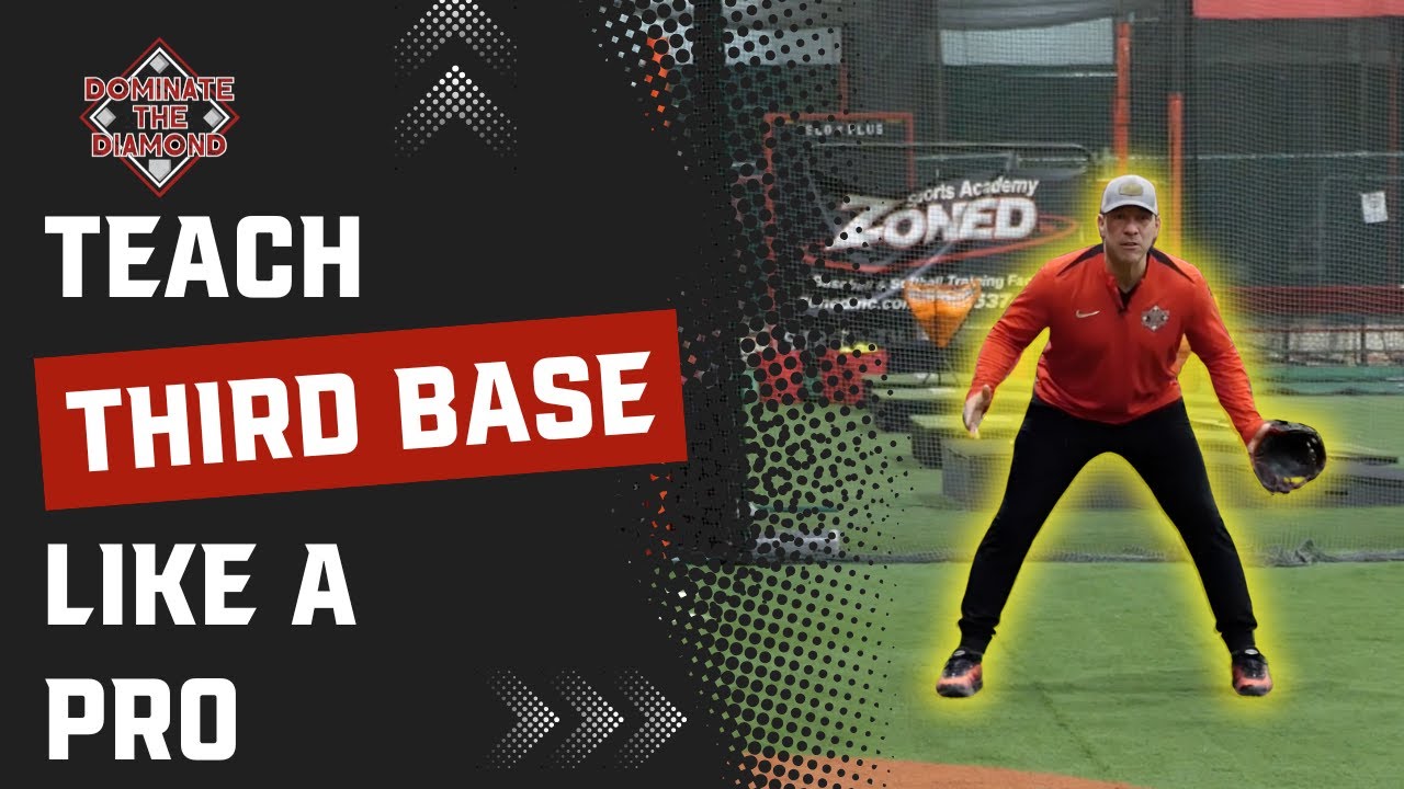 How To Teach Third Base Like A Pro
