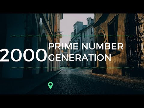 How to generate 2000 Prime numbers
