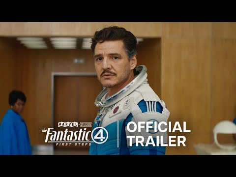 The Fantastic Four: First Steps | Official Trailer | Only in Cinemas July 25