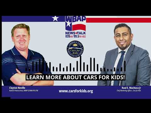 WBAP 820AM Interview with Radio Host Clayton Neville and Cars for Kids Chief Marketing Officer