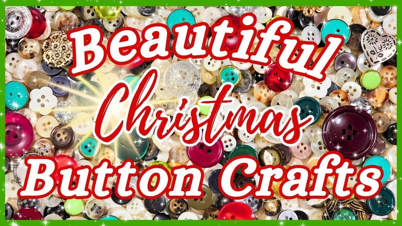 I Turned Old Buttons Into AMAZING Christmas Crafts