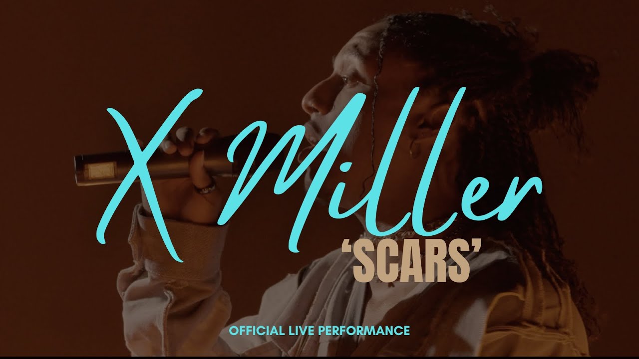 X MILLER | SCARS Live performance