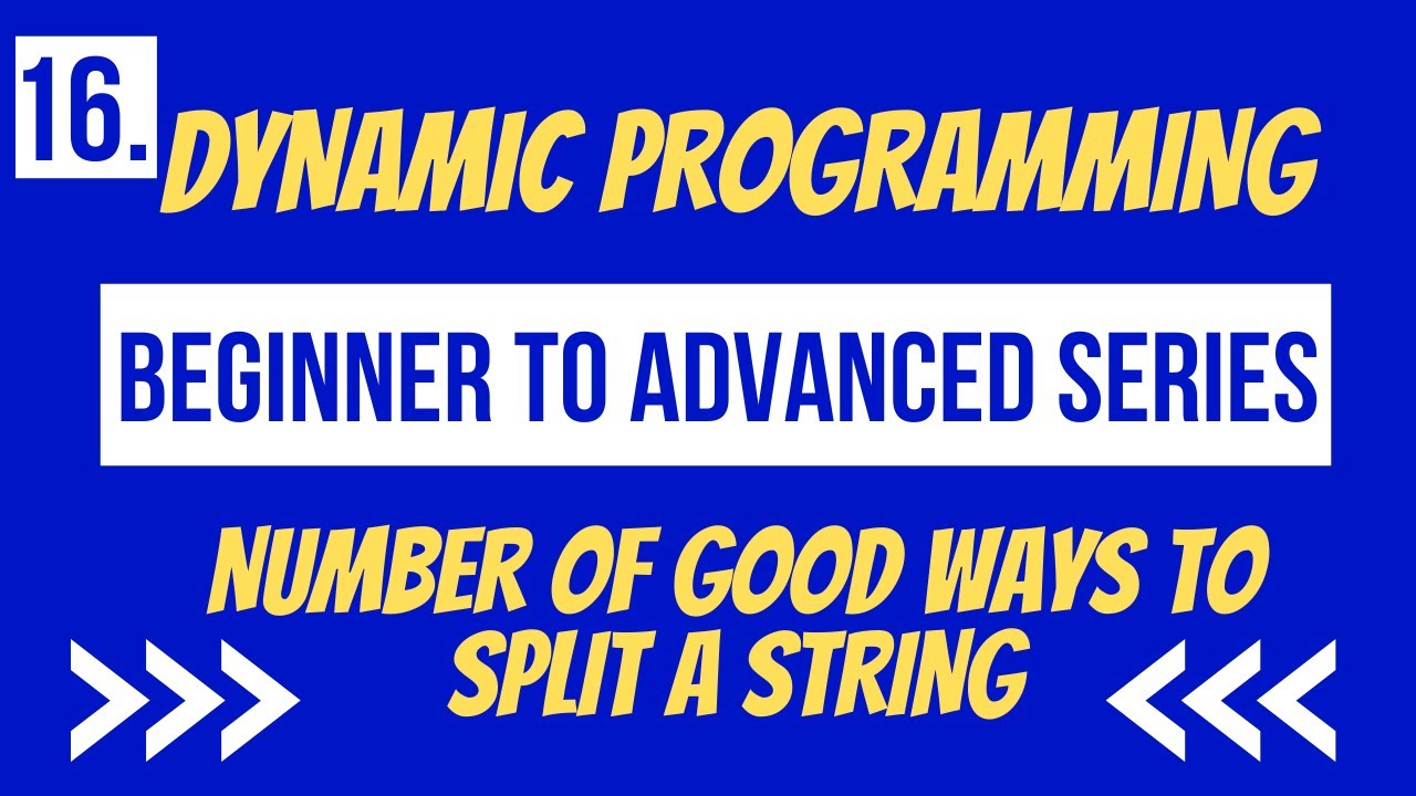 16. Number of Good Ways to Split a String | Dynamic Programming | LeetCode Medium 1525