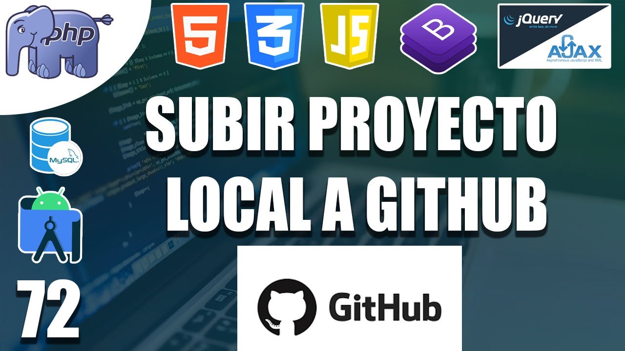 72 – HOW TO UPLOAD A LOCAL PROJECT TO GITHUB to share the system source code (PHP and MYSQL)
