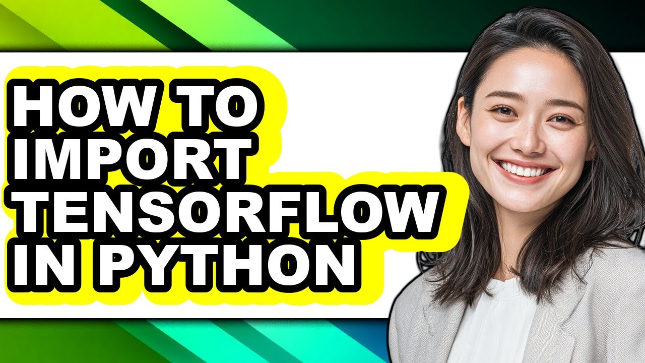 How to Import Tensorflow in Python (only Way)