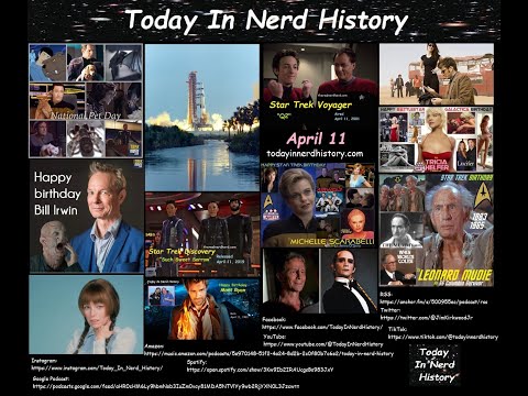 Today In Nerd History April 11 | Today In Nerd History