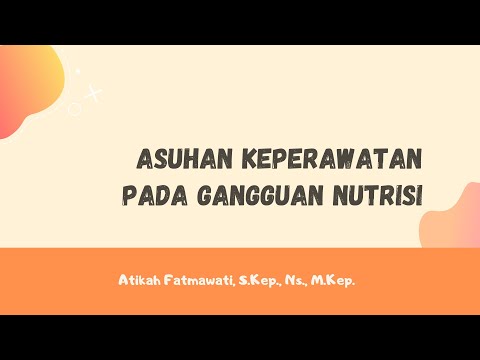 Asuhan Keperawatan Anak Dengan Gangguan Nutrisi