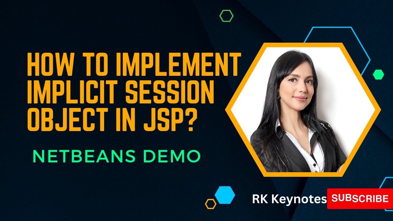 #06 JSP Implicit Object | Implementation of Session | Session Object in JSP | NetBeans Demo | RK
