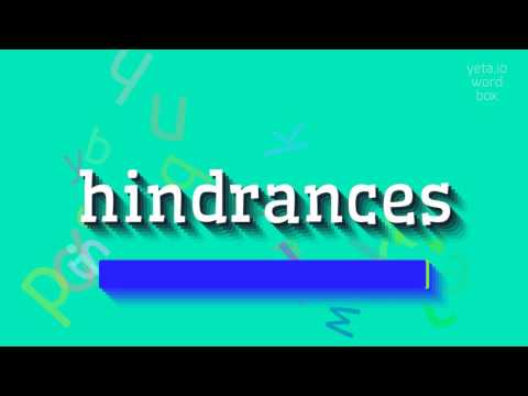 How to say "hindrances"! (High Quality Voices)