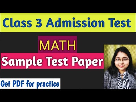 Entrance Exam: Math Sample Paper Video Lecture - Class 3