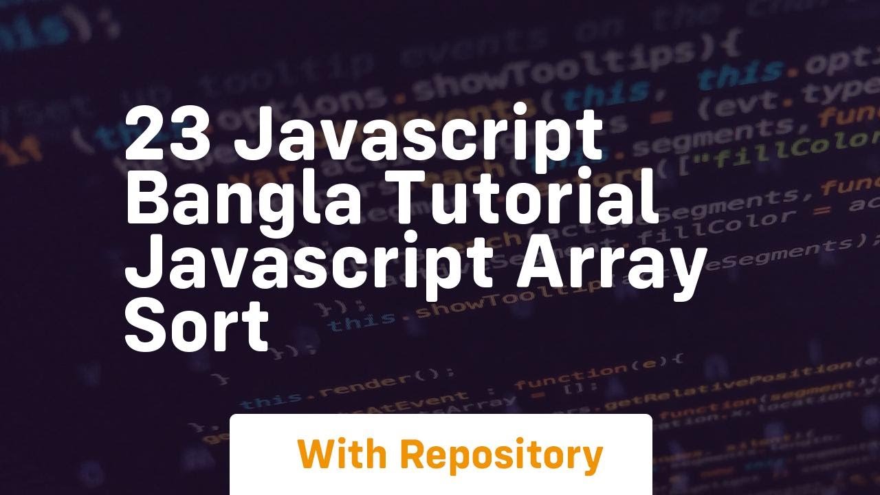 23 javascript bangla tutorial javascript array sort