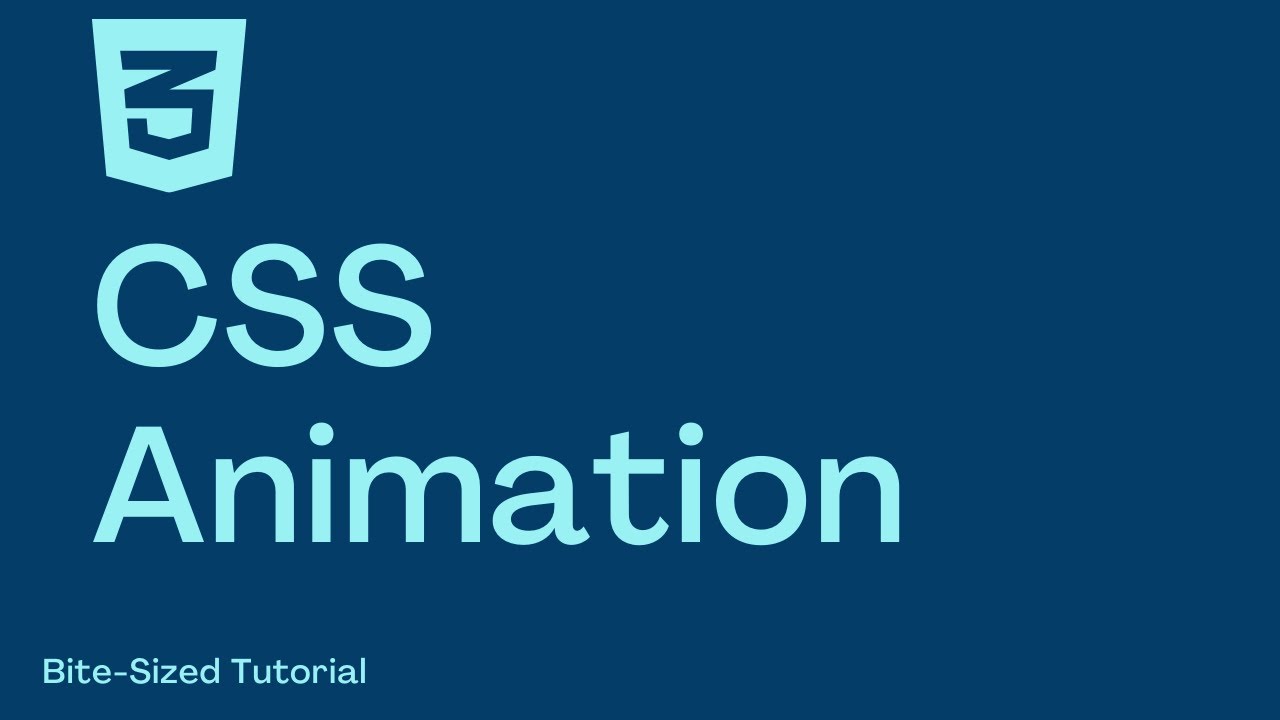 CSS Animation Tutorial | Introduction | Bite-Sized-Tutorials