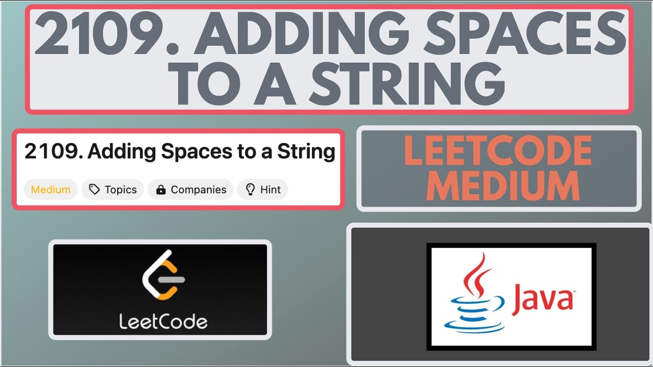 Leetcode | 2109. Adding Spaces to a String | Medium | Java
