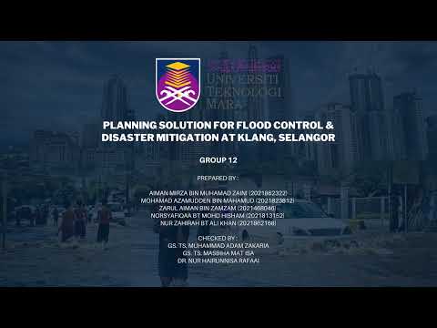 PLANNING SOLUTION FOR FLOOD CONTROL & DISASTER MITIGATION AT KLANG, SELANGOR