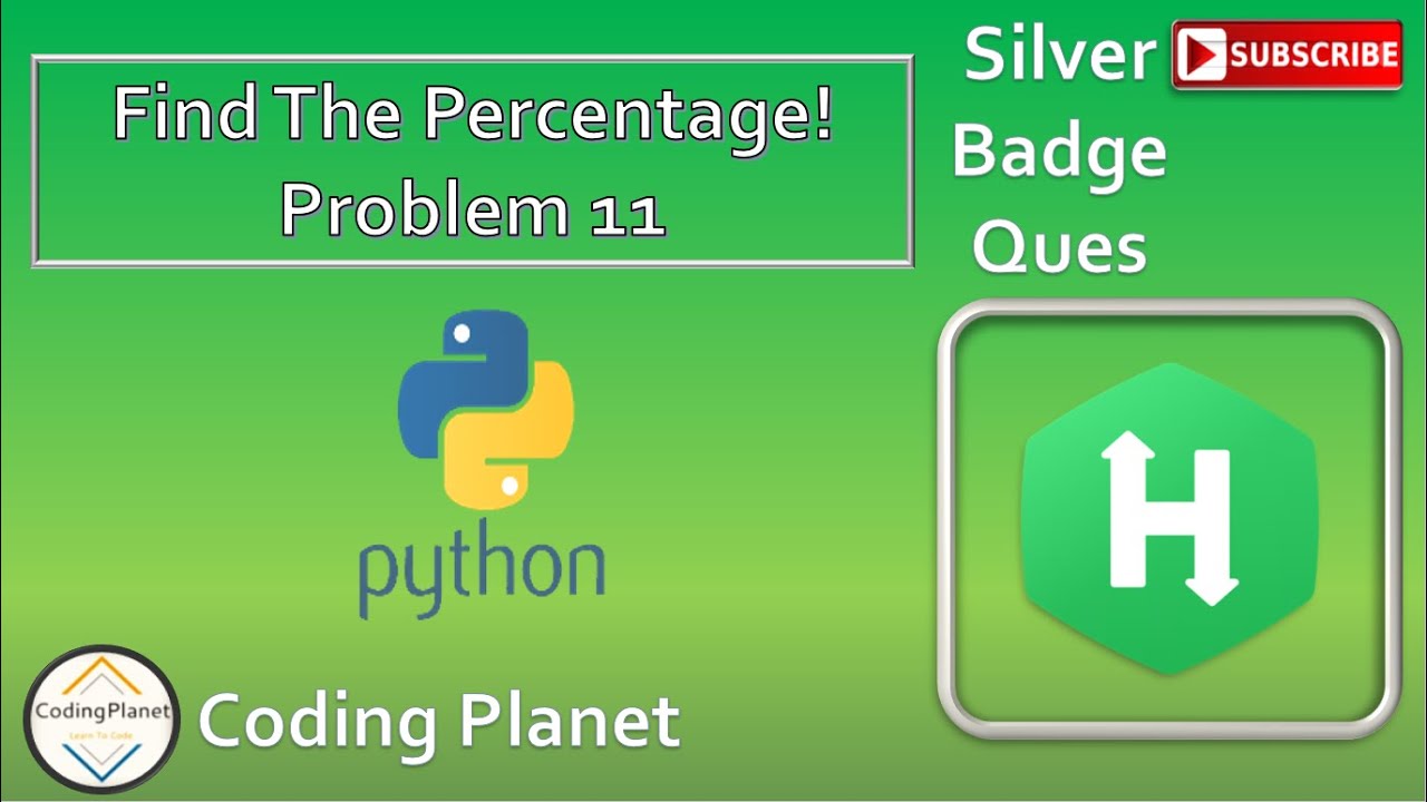 Python Challenge 11 || Find The Percentage ! || HackerRank Solution ||Coding Planet