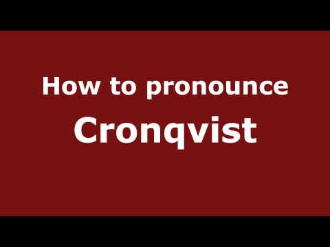 How to Pronounce Cronqvist - PronounceNames.com