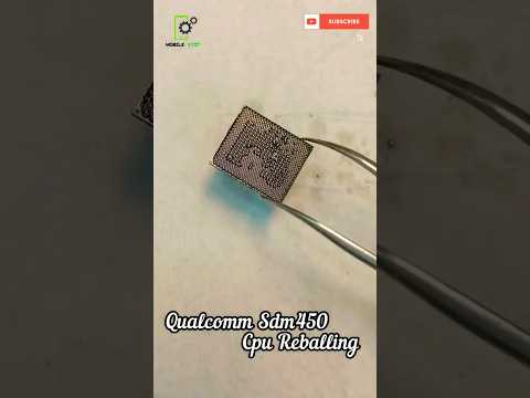 Qualcomm sdm450 cpu reballing #nokianewmodel #googlepixel7pro #Newmovie