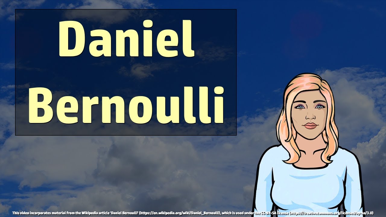 Daniel Bernoulli - Wikivids (2017)