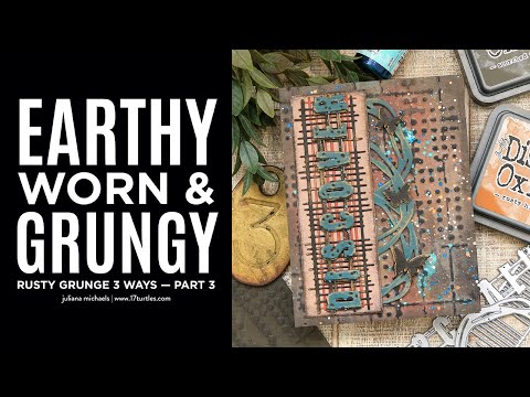 Rusty Grunge with Distress Kraft Stock | Textures & Layers with Seth Apter Embossing Folder and Dies