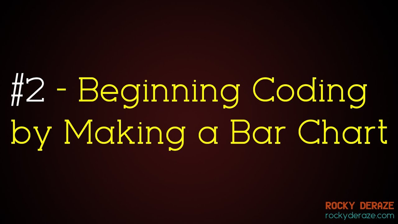 D3.JS - 02 - Beginning Coding by Making a Bar Chart