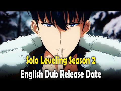 Solo Leveling Season 2 English Dub Reveals Release Date