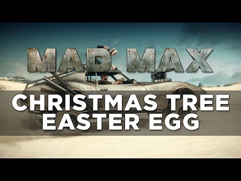 Steam Community :: Video :: Mad Max Christmas Tree Easter Egg