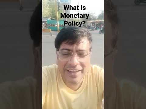 What is monetary policy | rbi credit policy 2022