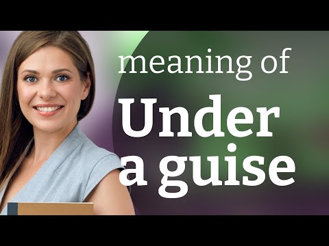 Understanding "Under a Guise": A Guide to English Idioms
