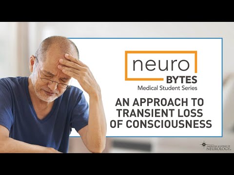 Approach to Transient Loss of Consciousness - American Academy of Neurology