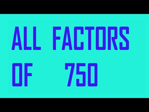 All the factors of 750 By prime factorization method
