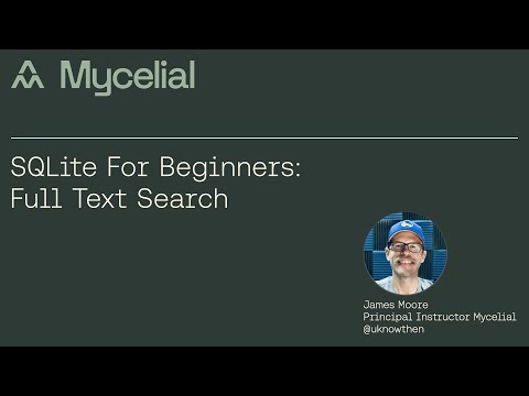 SQLite for beginners: Full Text Search