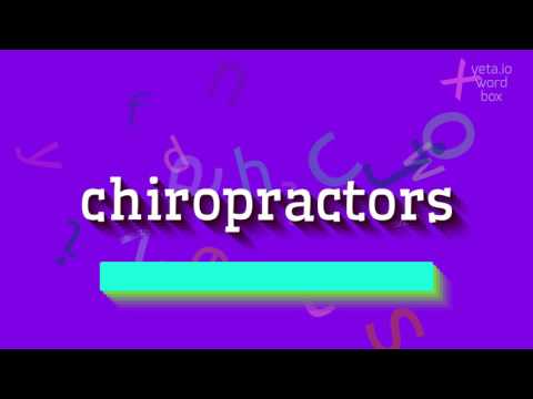 How to say "chiropractors"! (High Quality Voices)