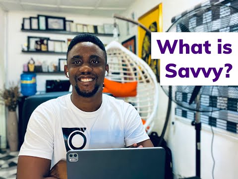 What is Savvy?