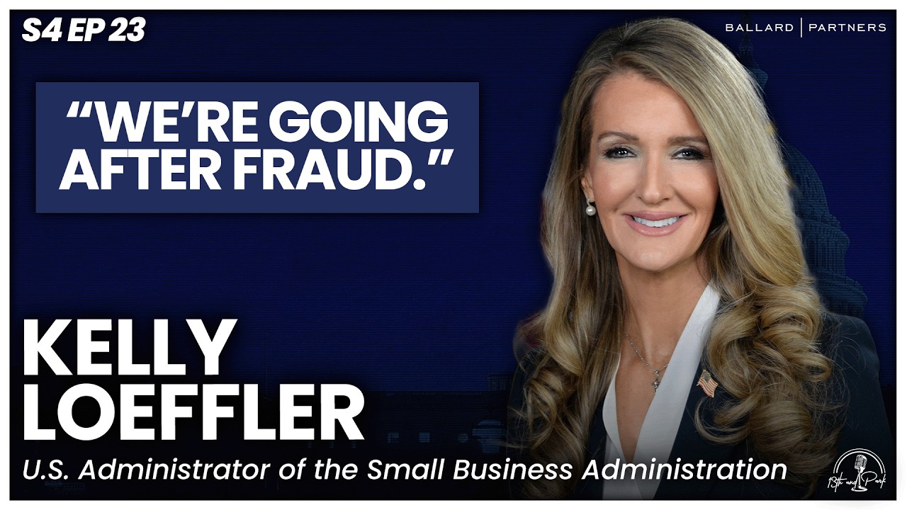SBA Administrator Kelly Loeffler on Fraud, SBA Reform, and Empowering Small Businesses | 13th & Park