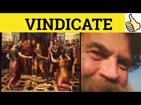 🔵 Vindication Meaning - Vindicate Examples - Vindicated Definition- Vindicating Examples Vindication