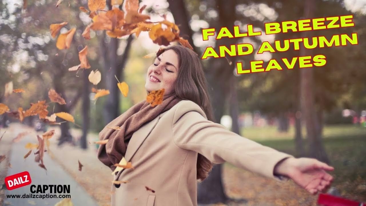 Autumn Instagram Captions | Best Fall Captions | Quotes about Autumn #captionsideas #instagramquote